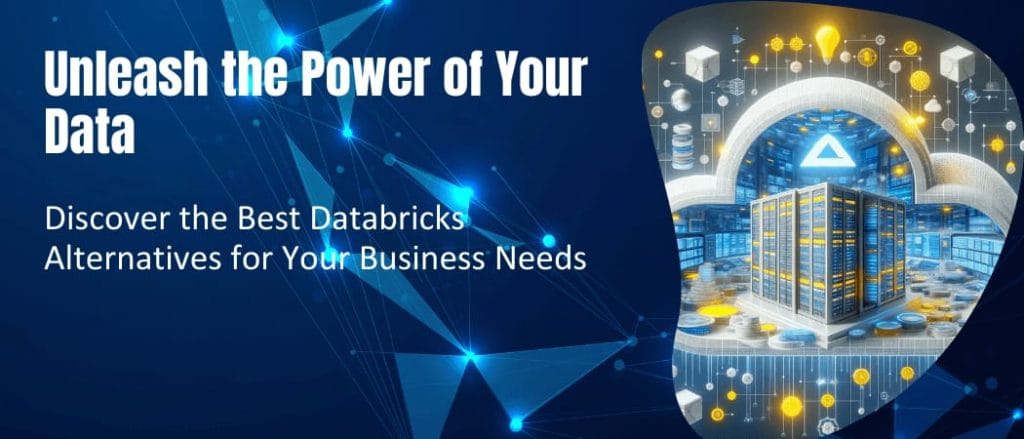 Top 10 Databricks Alternatives in 2025: Comparing Cost, Features, and ...