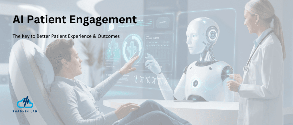 AI Patient Engagement : The Key to Better Patient Experience & Outcomes ...