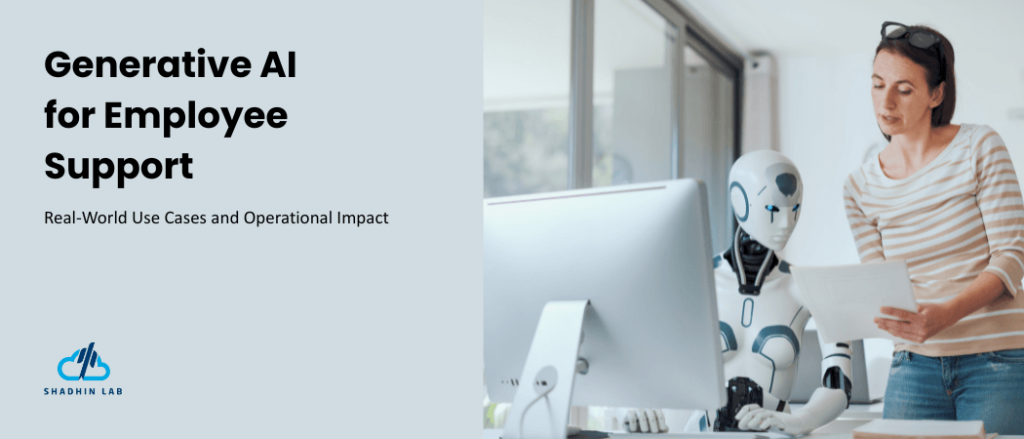 Generative AI for Employee Support: Real-World Use Cases and ...